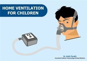 Long term Night time Home Non Invasive Ventilation in children - Dr ...